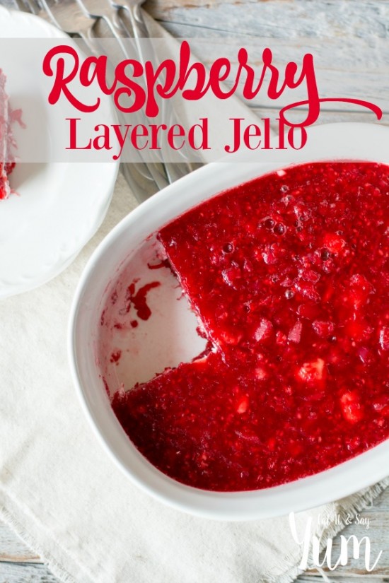 Raspberry Layered Jello | Eat It & Say Yum